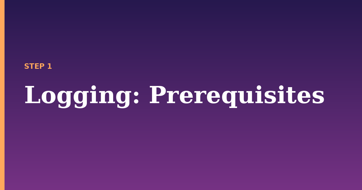 Logging: Complete Guide - Progressive Robot