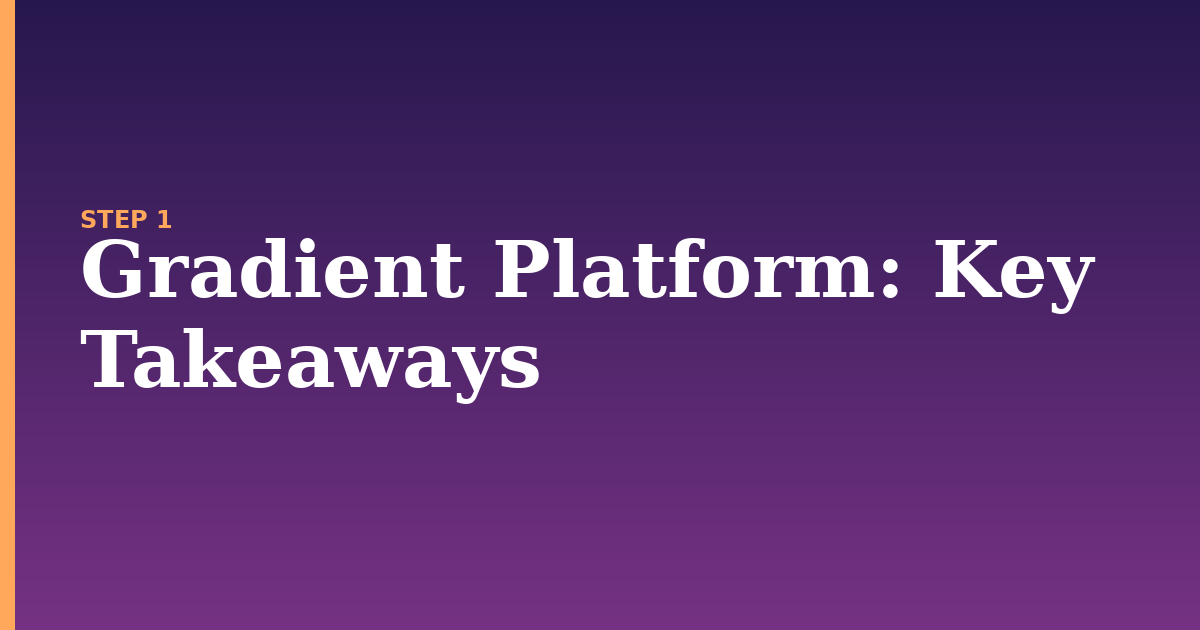 Gradient Platform: Complete Guide - Progressive Robot