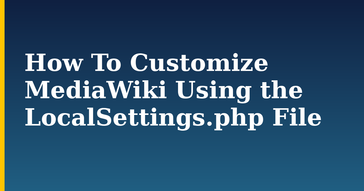 Mediawiki: Complete Guide - Progressive Robot